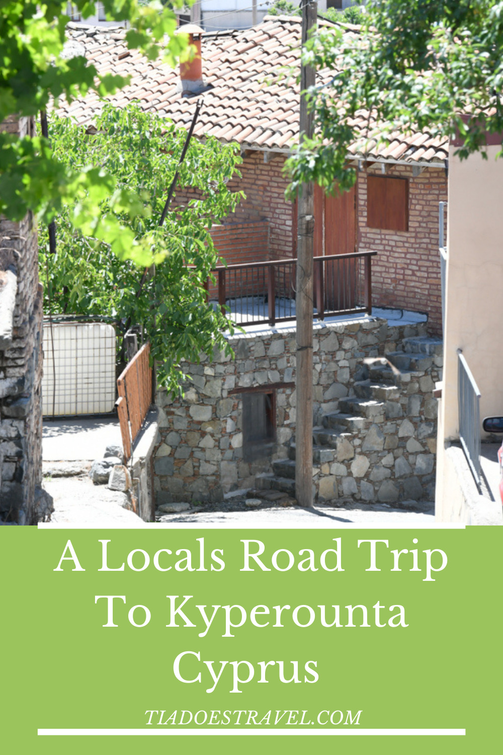 Kyperounta Village- The 12 Best Things To Do On A Road Trip - Tia Does ...